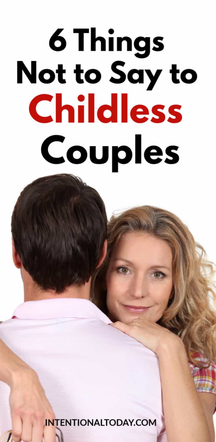 Marriage Wihout Kids - 6 Things Not to Say to Childless Couples