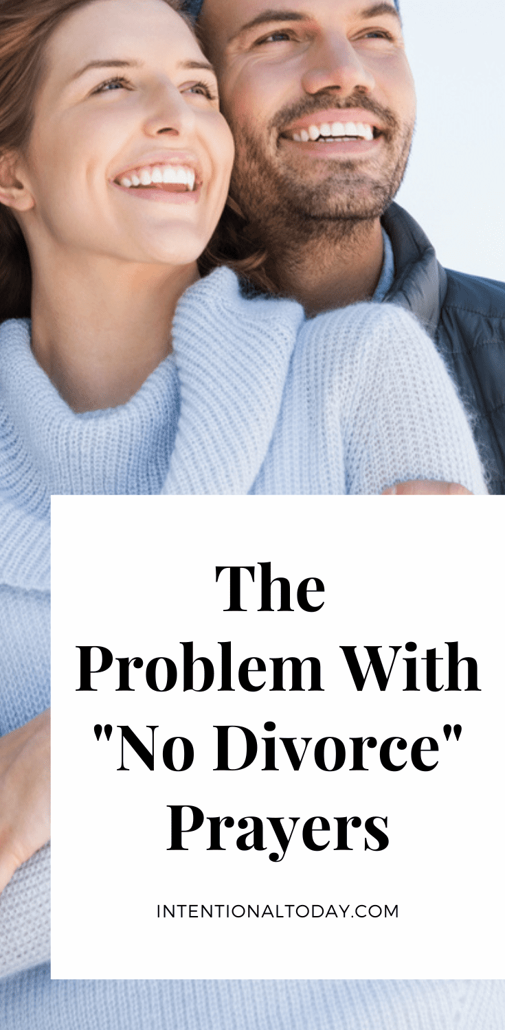 Prayers For No Divorce - Why Churches Should Stop